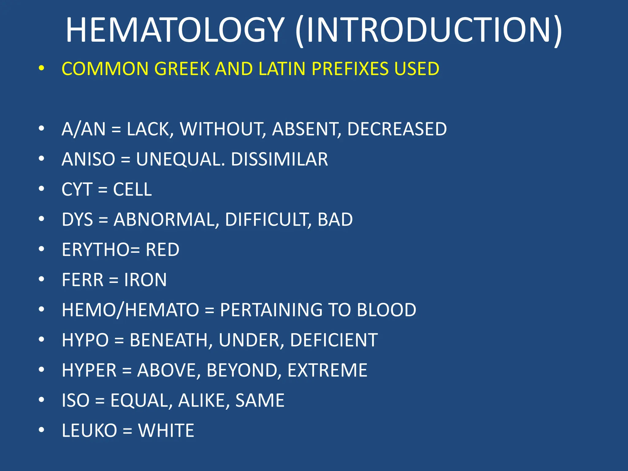 INTRODUCTION TO CLINICAL HEMATOLOGY powerpoint | PPTX
