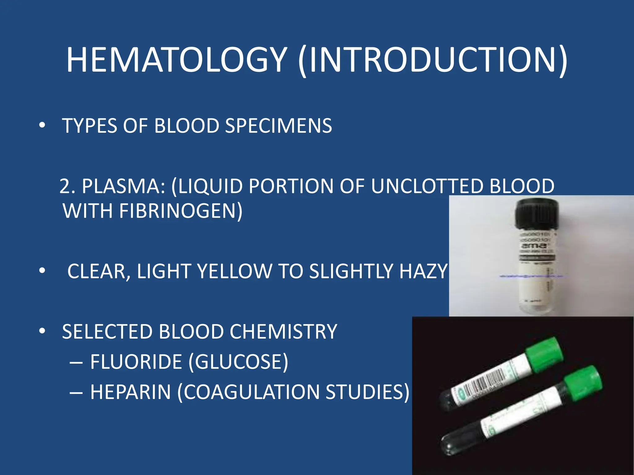 INTRODUCTION TO CLINICAL HEMATOLOGY powerpoint | PPTX