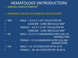 INTRODUCTION TO CLINICAL HEMATOLOGY powerpoint | PPTX