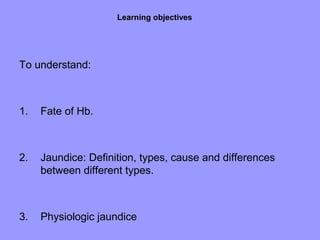 Hematology 6 jaundice | PPT