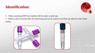 Anticoagulant EDTA | PPTX