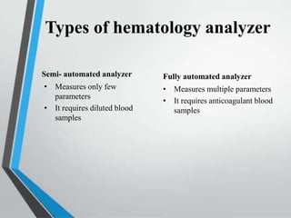 Hematology auto analyzer | PPTX
