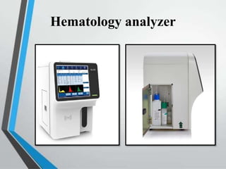 Hematology auto analyzer | PPTX