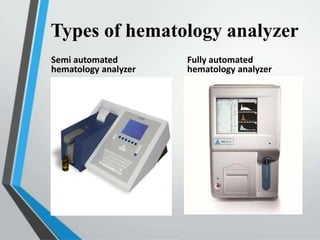 Hematology auto analyzer | PPT