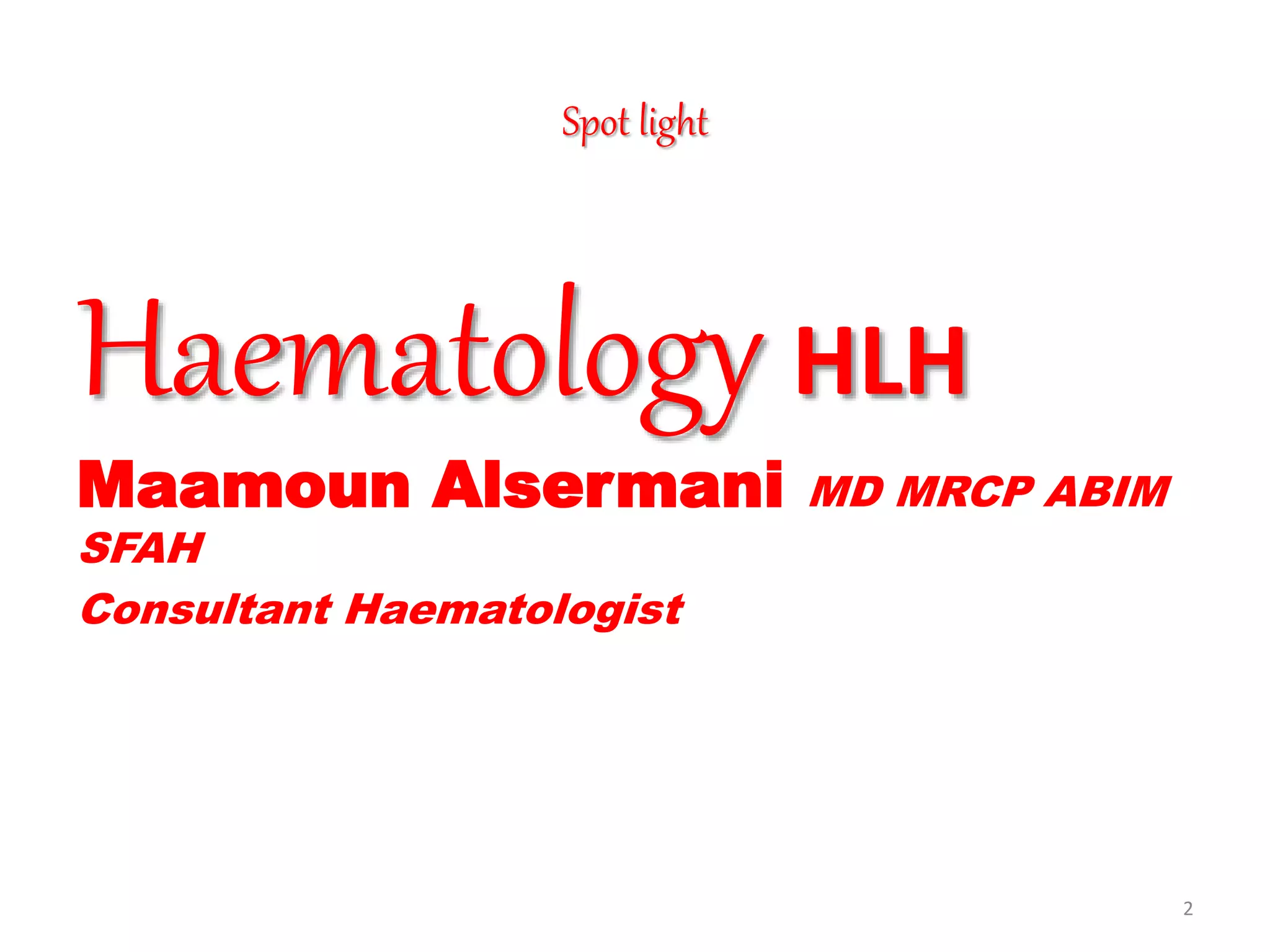 Hemophagocytic lymphohistocytosis Awareness HLH | PPTX