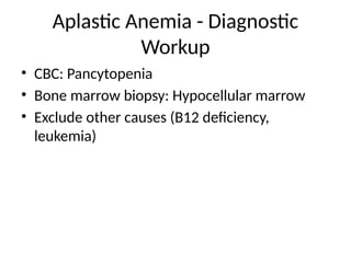 Hemolytic anemias both acquired and hereditary, neutropenia and ...