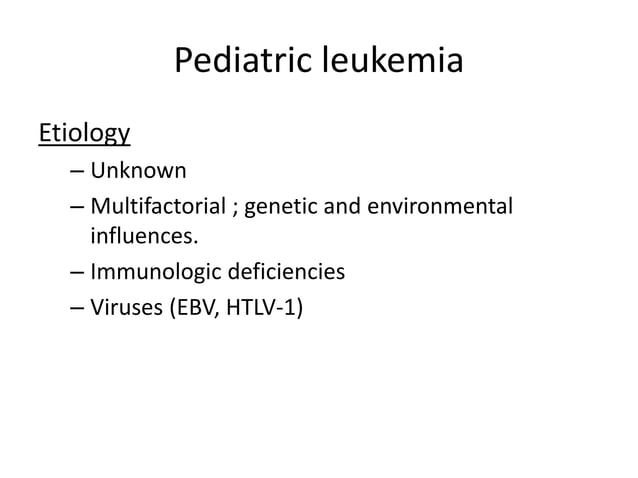 Hematology slide/ Pediatric leukemia | PPTX