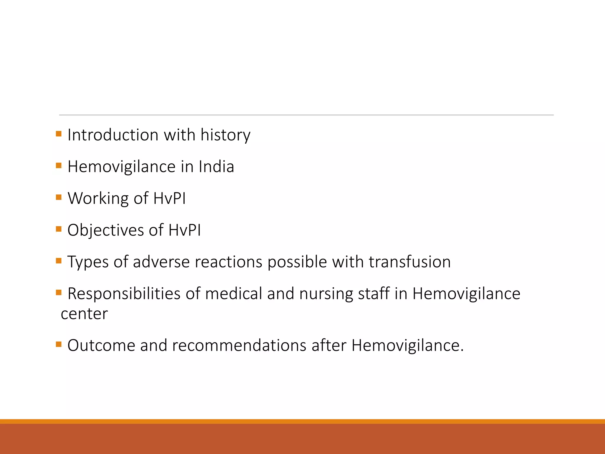 Hematovigilance / Haemovigilance Pranav | PPTX