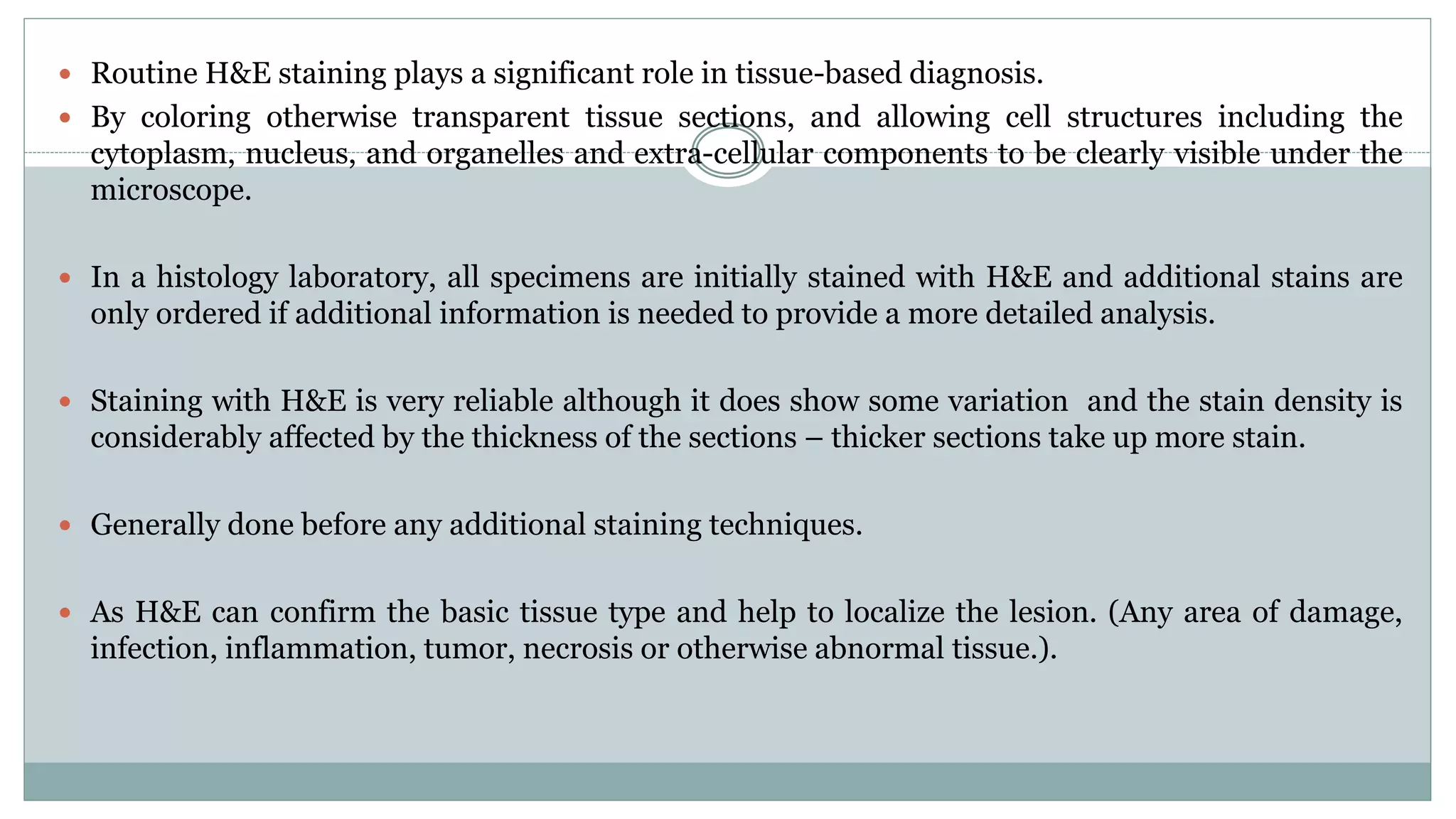 HEMATOXYLIN AND EOSIN (H & E) Staining.pptx