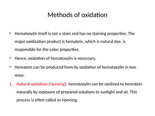 HEMATOXYLINE AND EOSIN STAINING in histopptx | PPTX