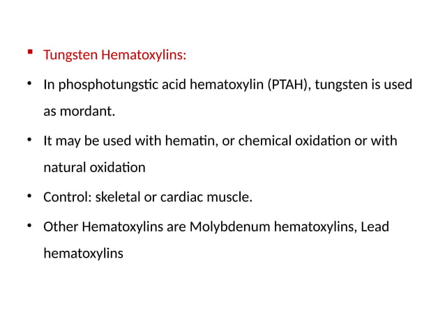 HEMATOXYLINE AND EOSIN STAINING in histopptx | PPT