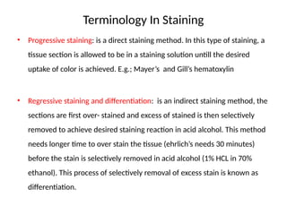 HEMATOXYLINE AND EOSIN STAINING in histopptx | PPTX