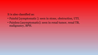 Hematuria - definition, types, risk factors, classification, etiology ...