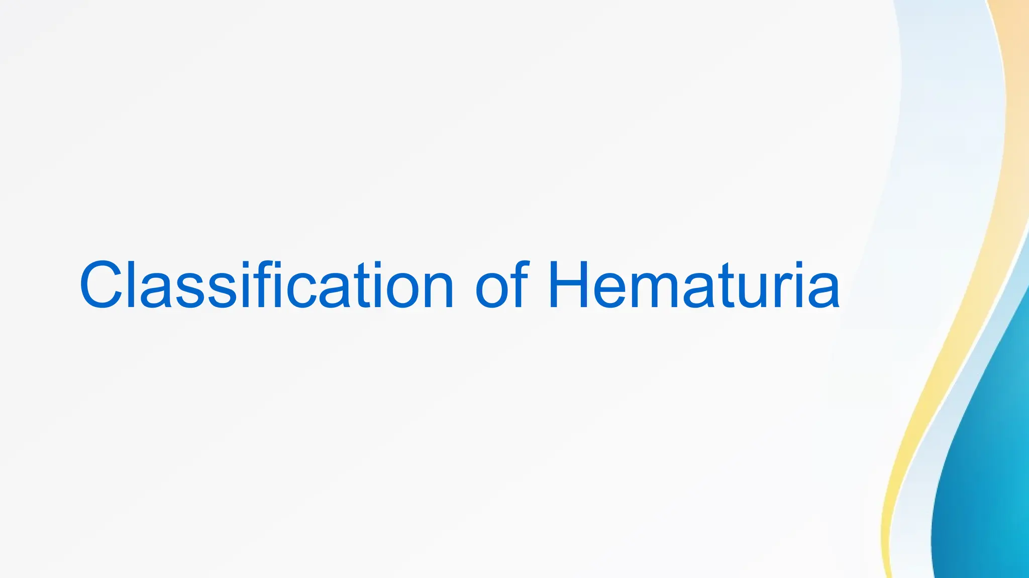 hematuria powerpoint urology lecture .pptx