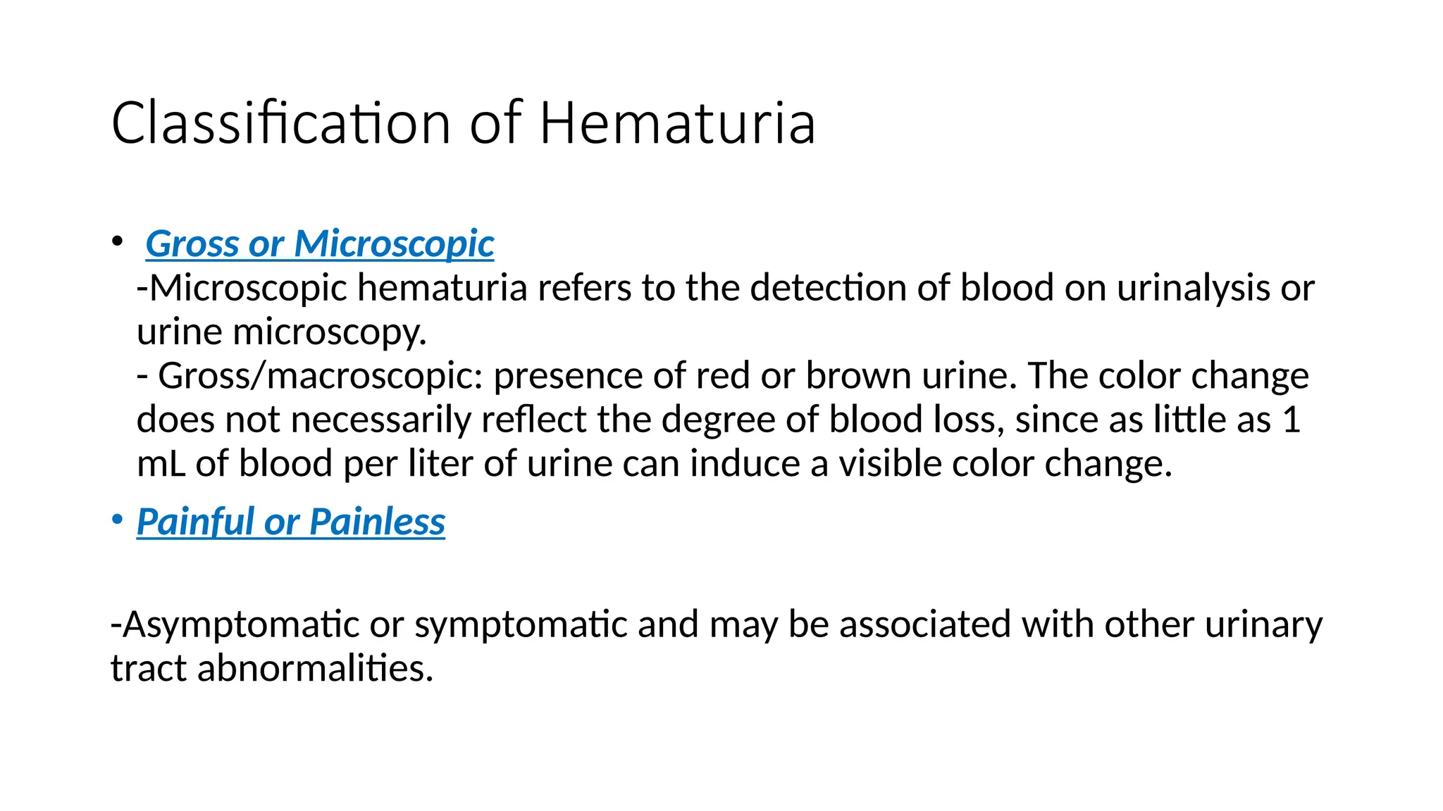 Hematuria Defination,classification,Evaluation.pptx