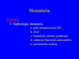 Hematuria class | PPT | Blood Disorders | Diseases and Conditions