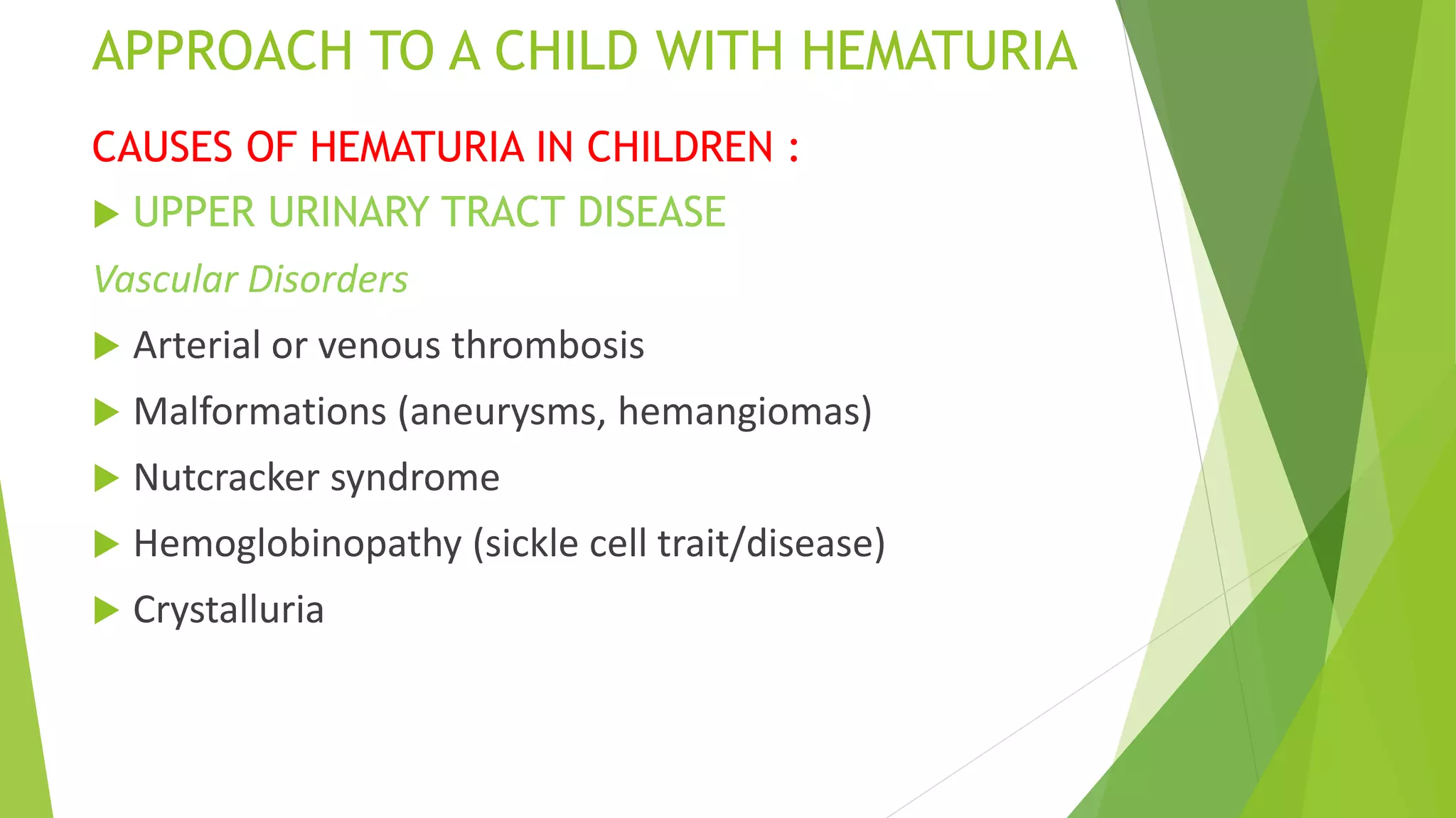APPROACH TO HEMATURIA IN CHILDREN and APSGN | PDF