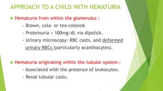 APPROACH TO HEMATURIA IN CHILDREN and APSGN | PDF