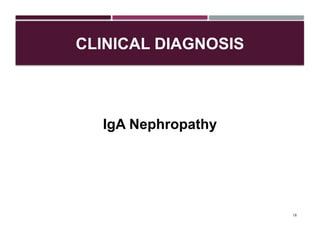 hematuria with renal failure. IgA nephropathypptx | PPTX