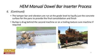 HEM Dowel Bar inserting System for Concrete Road Paver | PPSX