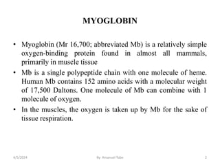 Hemoglobin and myoglobin are two important proteins involved in the ...