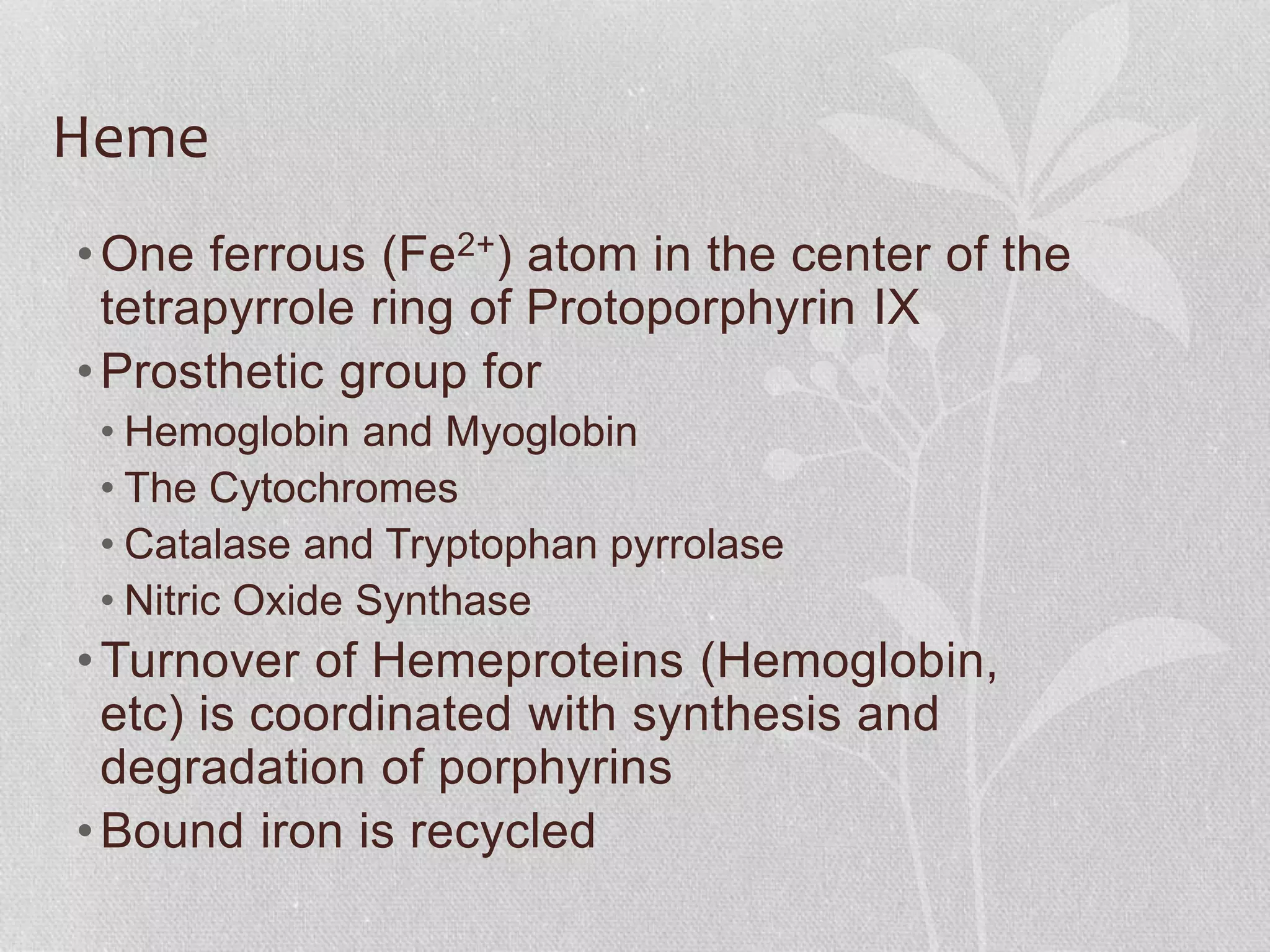 Heme synthesis and degradation | PPTX