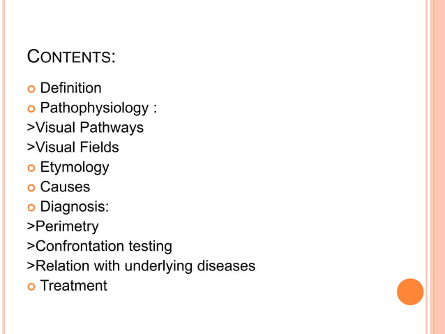 Bitemporal Heteronymous Hemianopia | PPTX | Eye and Vision Conditions ...