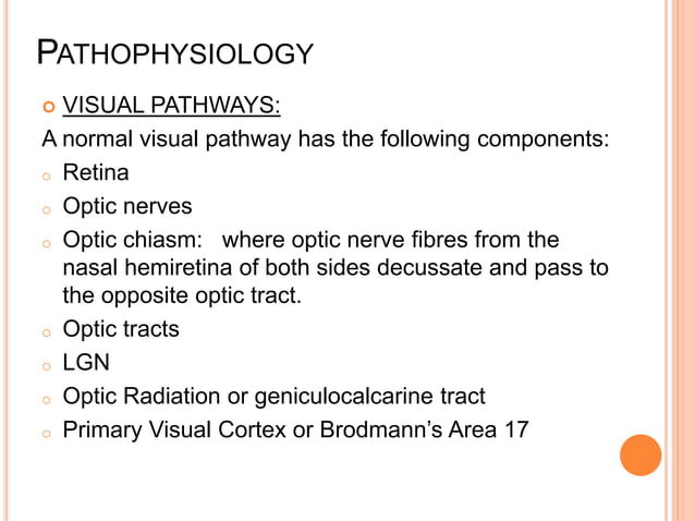 Bitemporal Heteronymous Hemianopia | PPTX | Eye and Vision Conditions ...
