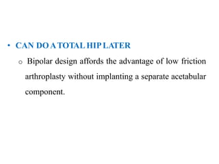 hemiarthroplastyunipolarandbipolarindicationsapproachandprocedure ...