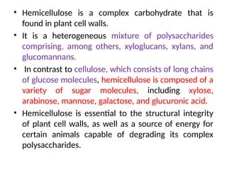 Hemicellulose structure and importance.pptx