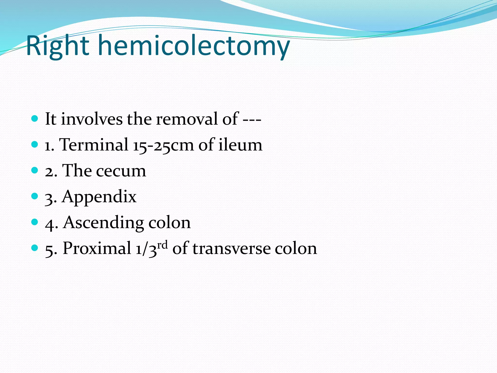 Hemicolectomy.pptx