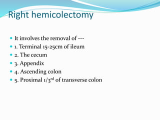 Hemicolectomy.pptx