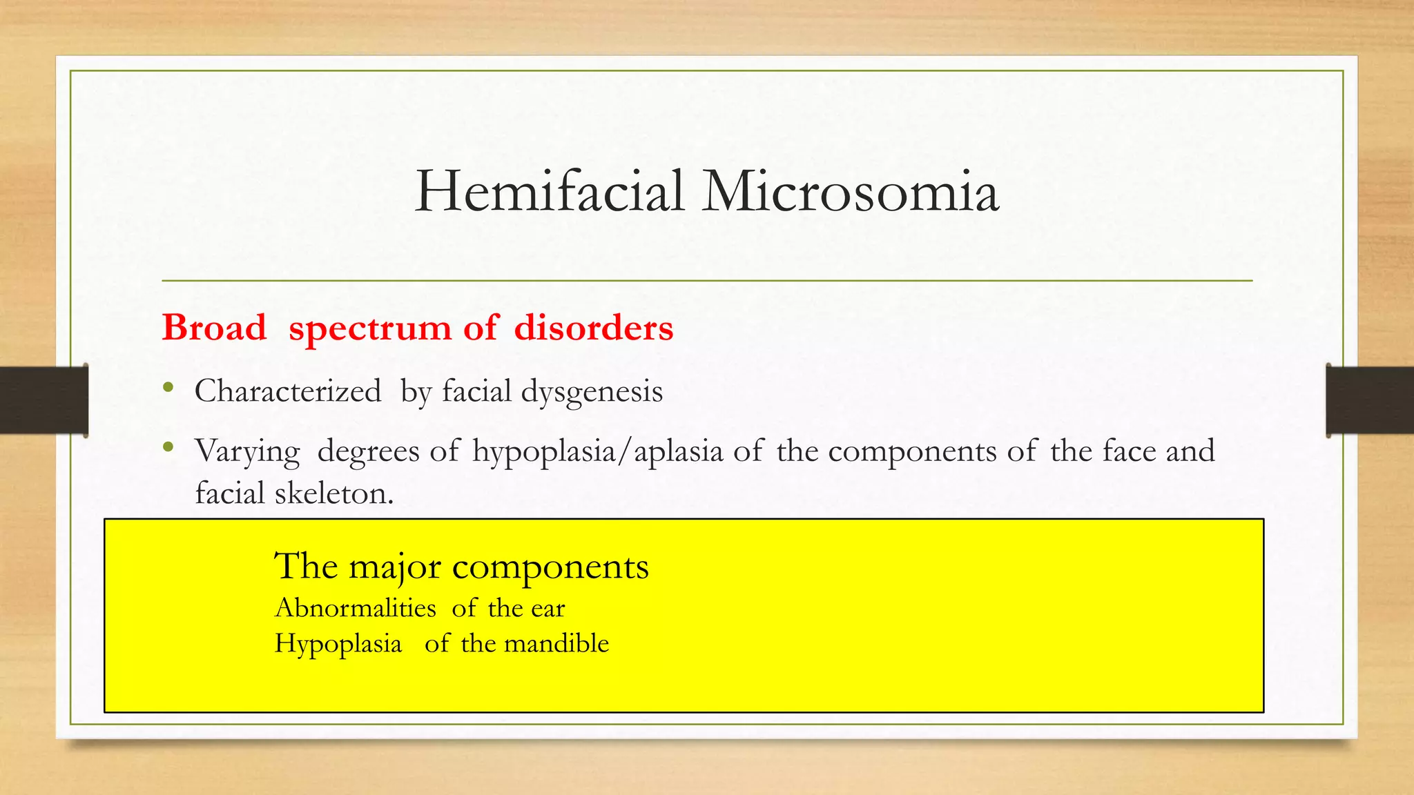 Hemifacial microsomia | PPTX