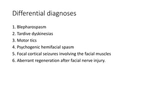 Hemifacial Spasm | PPTX