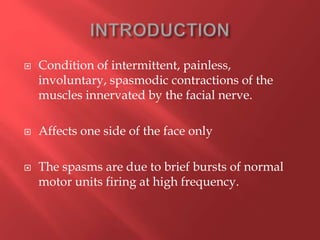 Hemifacial spasm | PPTX