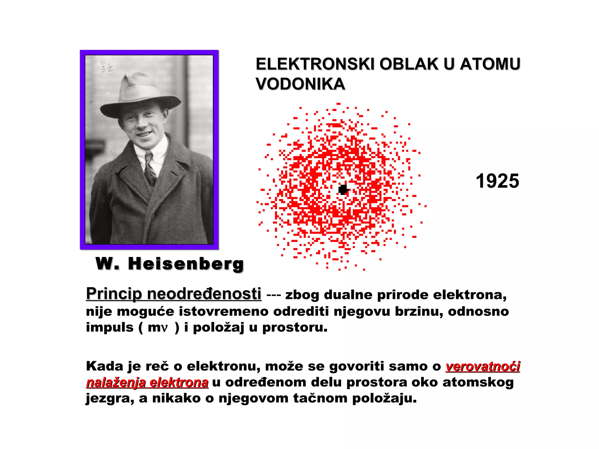 Hemija r1 atomska_struktura_materije_talasno-mehanicki_model-princip ...
