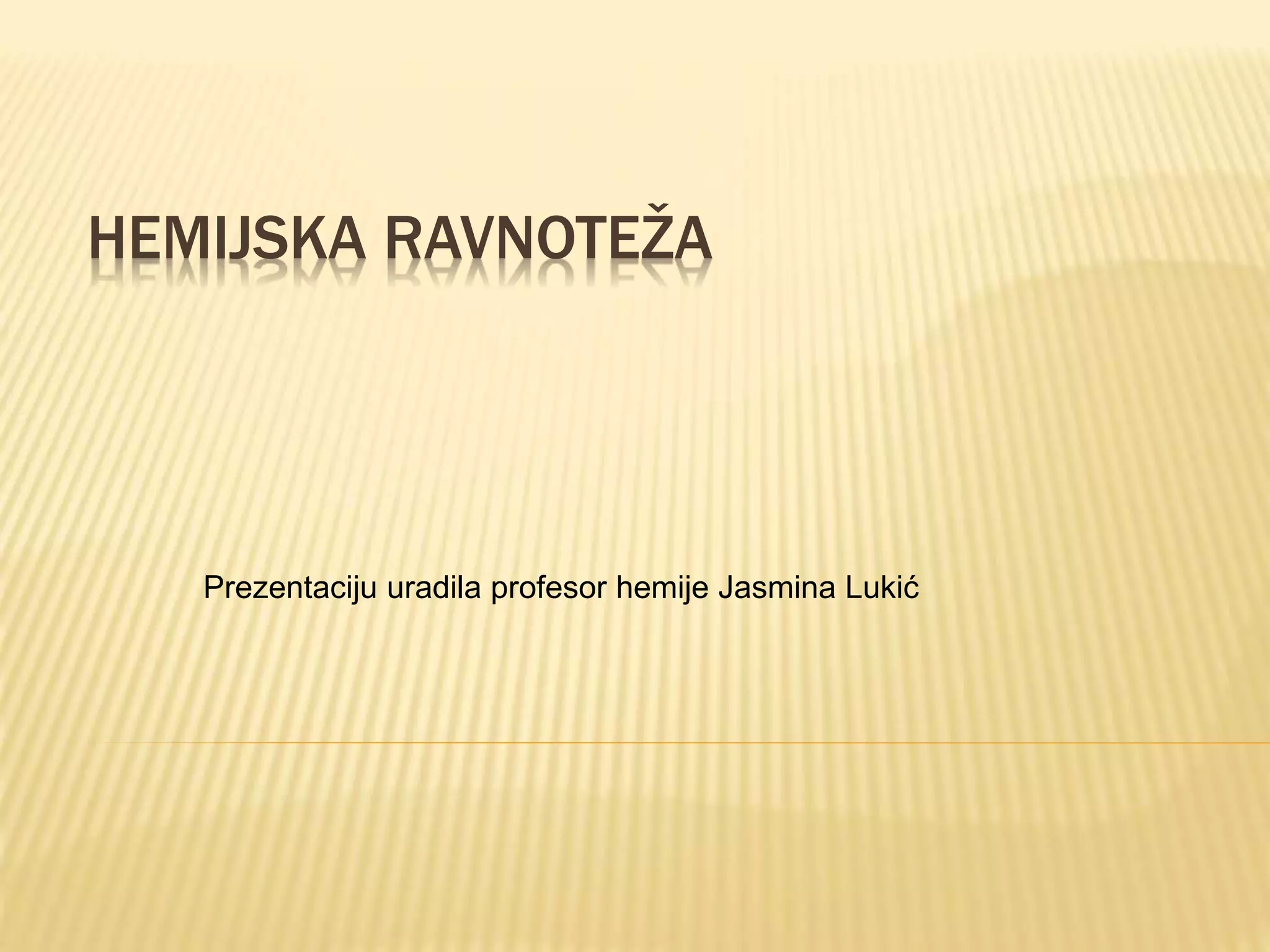 Hemijska ravnoteža | PPTX
