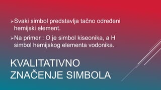 Hemijska simbolika | PPTX