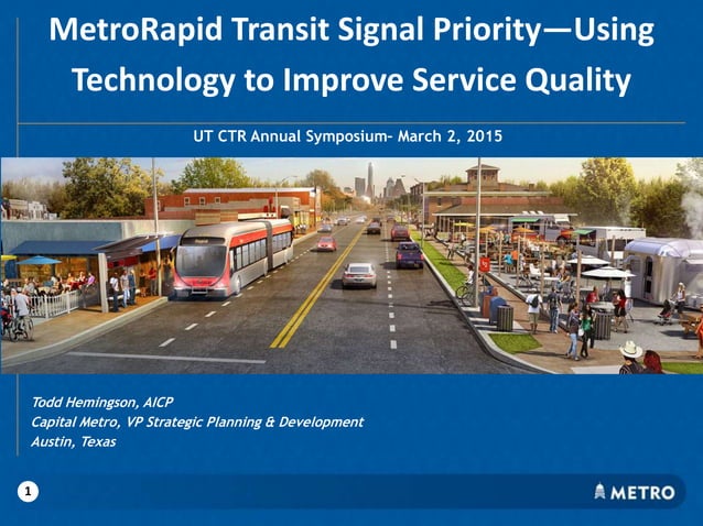 MetroRapid Transit Signal Priority—Using Technology to Improve Service ...
