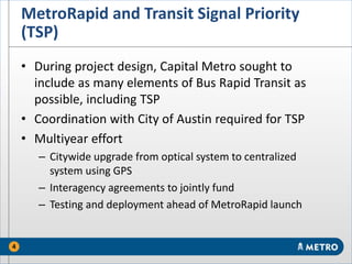 MetroRapid Transit Signal Priority—Using Technology to Improve Service ...