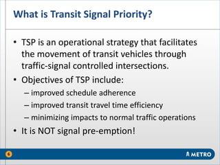 MetroRapid Transit Signal Priority—Using Technology to Improve Service ...