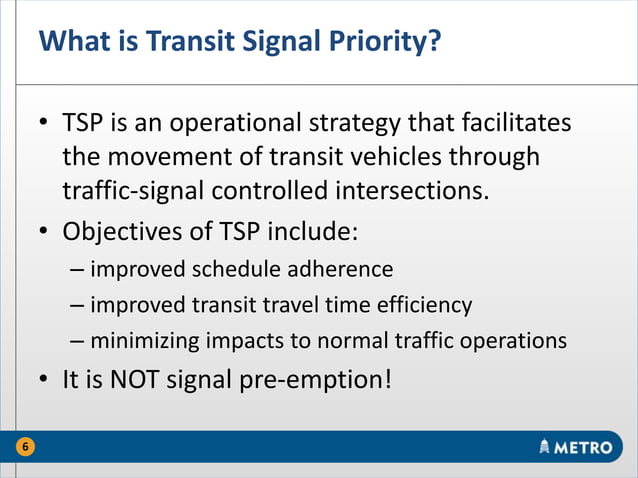 MetroRapid Transit Signal Priority—Using Technology to Improve Service ...