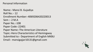 Hemingway Hero Characteristics.pptx