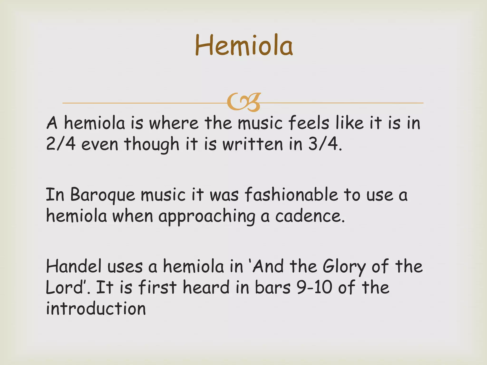 Hemiola in Handel's 'And the Glory of the Lord' | PPTX
