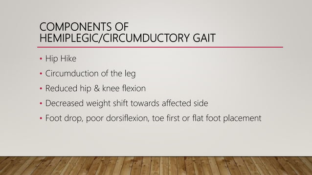 Hemiplegic Gait Rehabilitation | PPTX