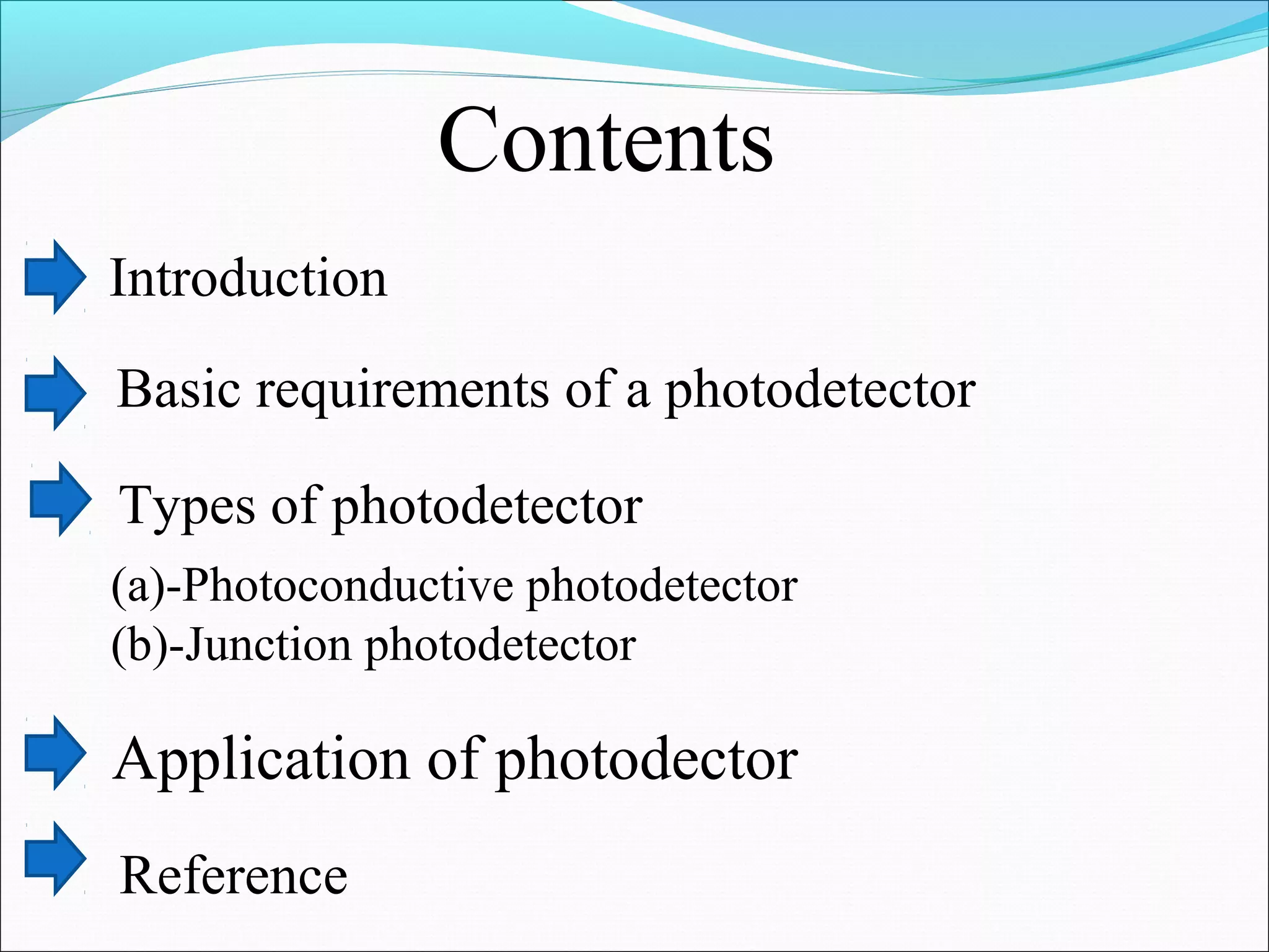 Photo-detector by GIRISH HARMUKH | PPT