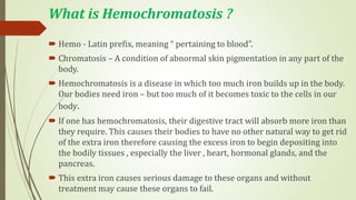 Hemochromatosis | PPTX