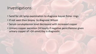 Hemochromatosis and wilsons | PPTX