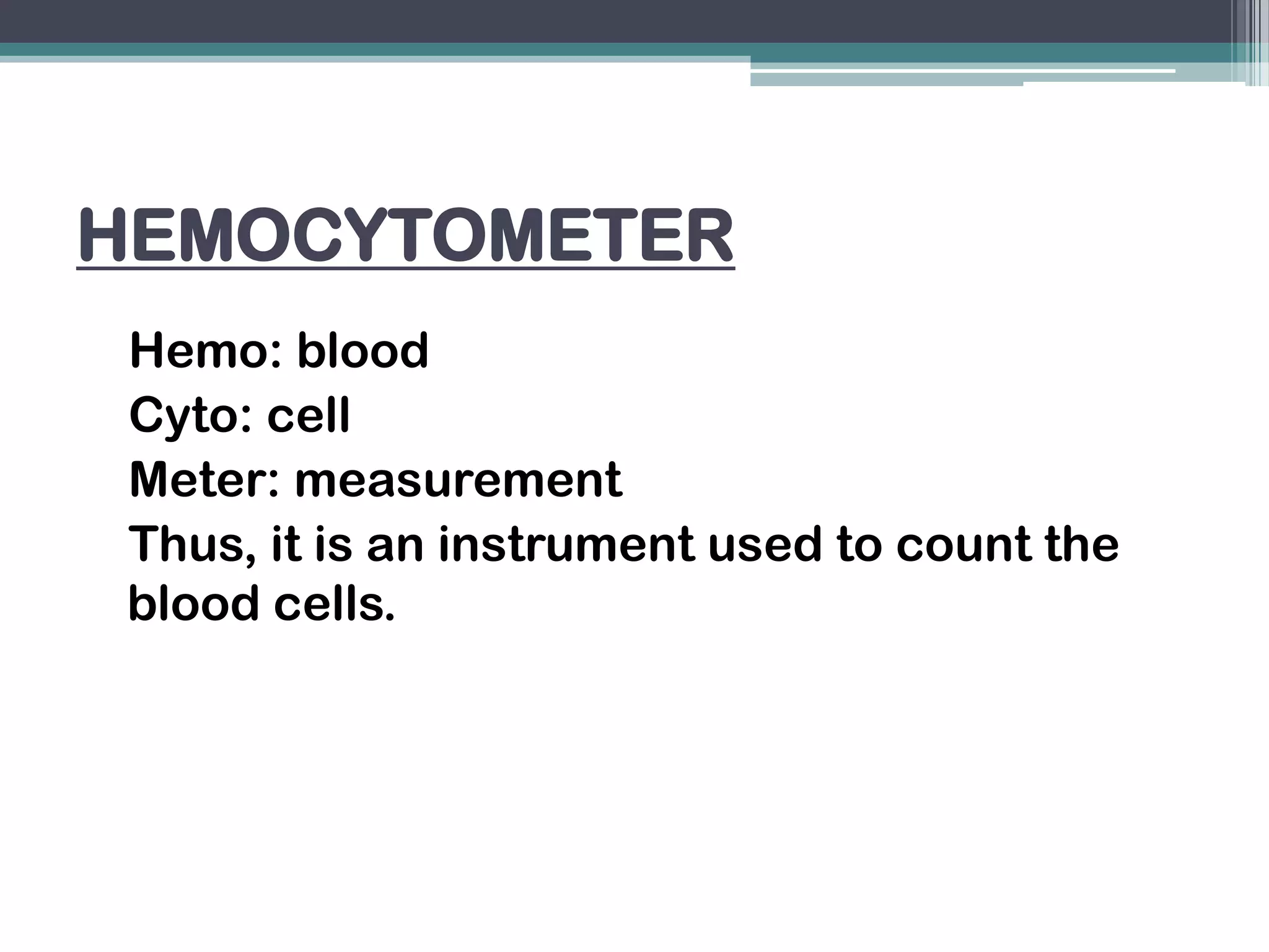 Hemocytometer | PPTX
