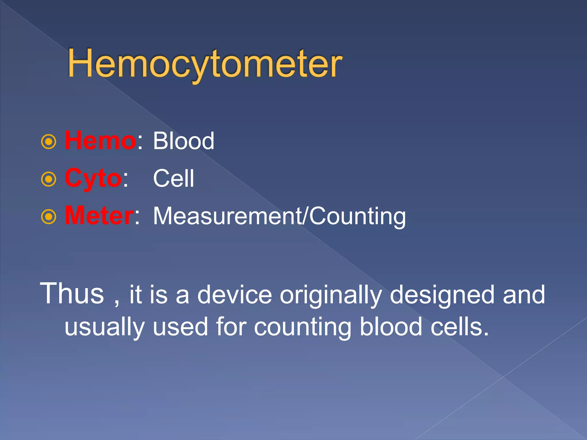 Hemocytometer | PPTX
